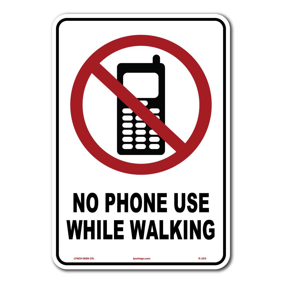Lynch Sign 14 in. x 10 in. No Phone Use While Walking Sign Printed on ...